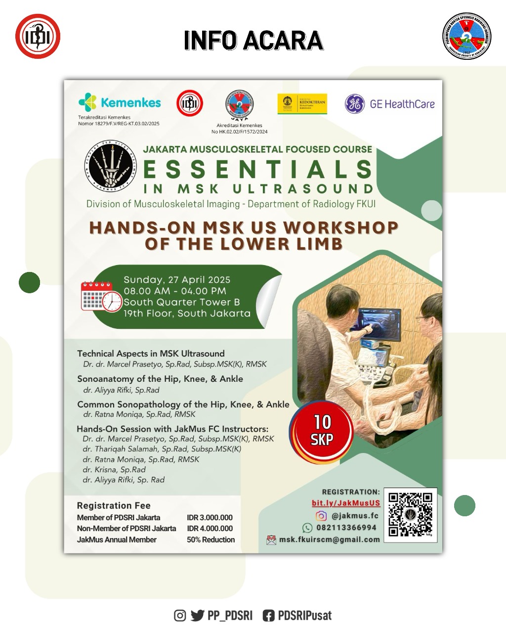 PDSRI | [Info Acara] ESSENTIALS IN MSK ULTRASOUND HANDS-ON MSK US ...