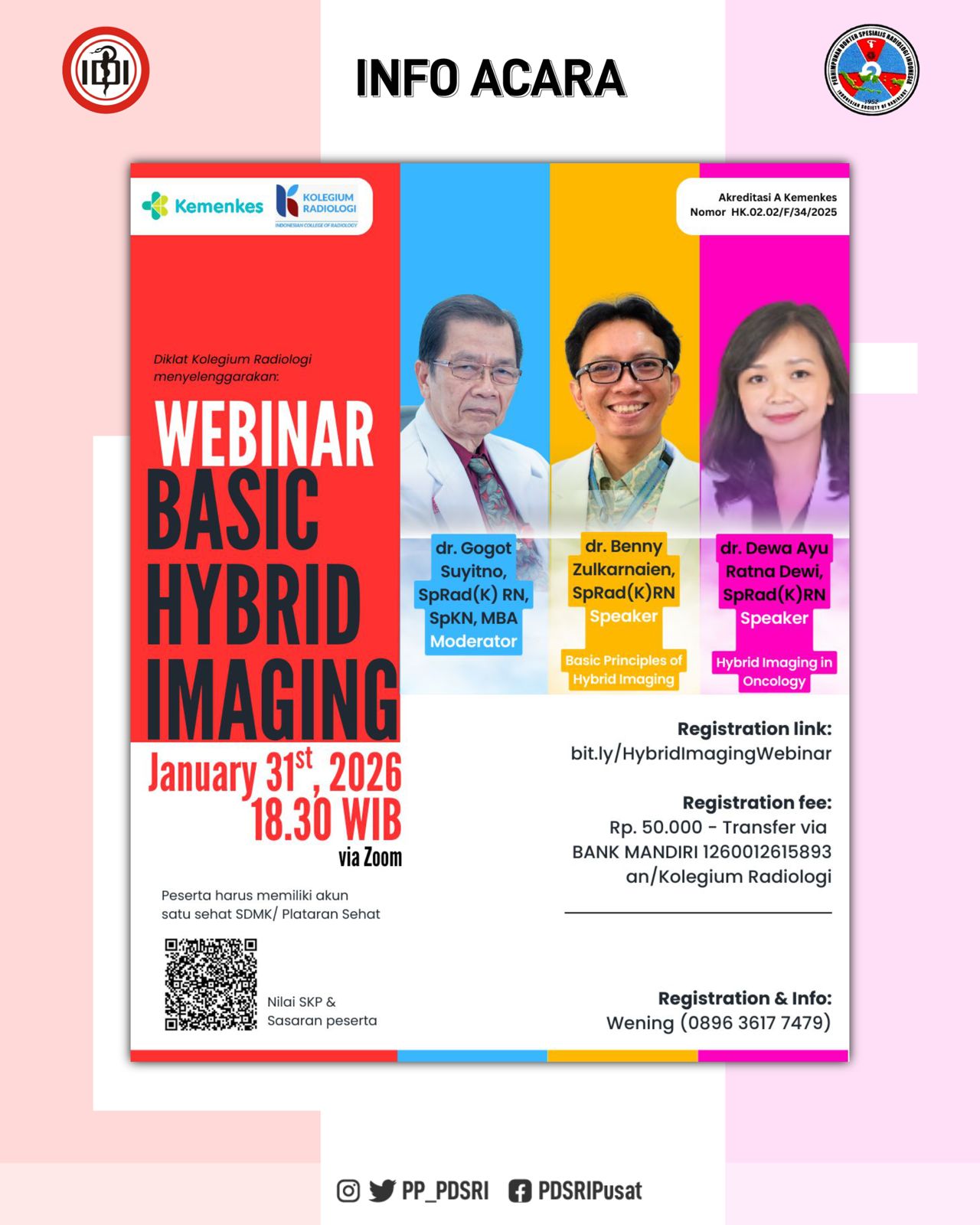 PDSRI | [Info Acara] Basic Hybrid Imaging Webinar